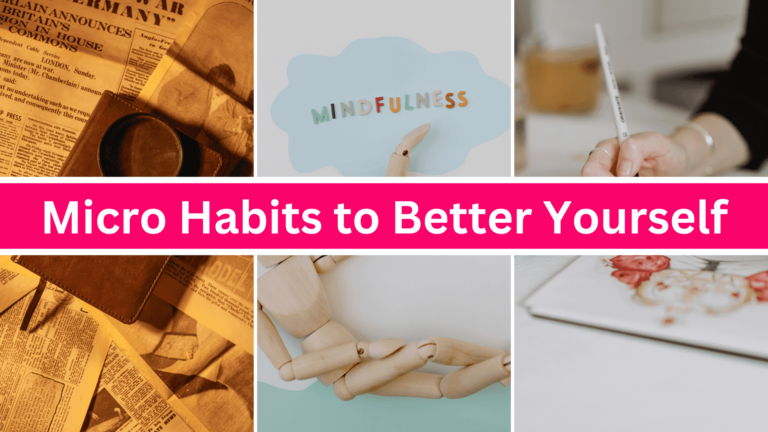 14 Micro Habits to Better Yourself - bellemood.com